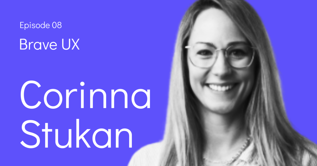Corinna Stukan - Using Metrics to Make Better Product Decisions - Ep ...