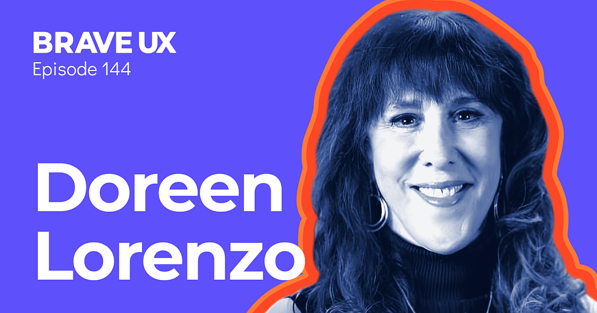 Doreen Lorenzo - Design is a Craft, Perfected With Practice - Ep. 144 ...