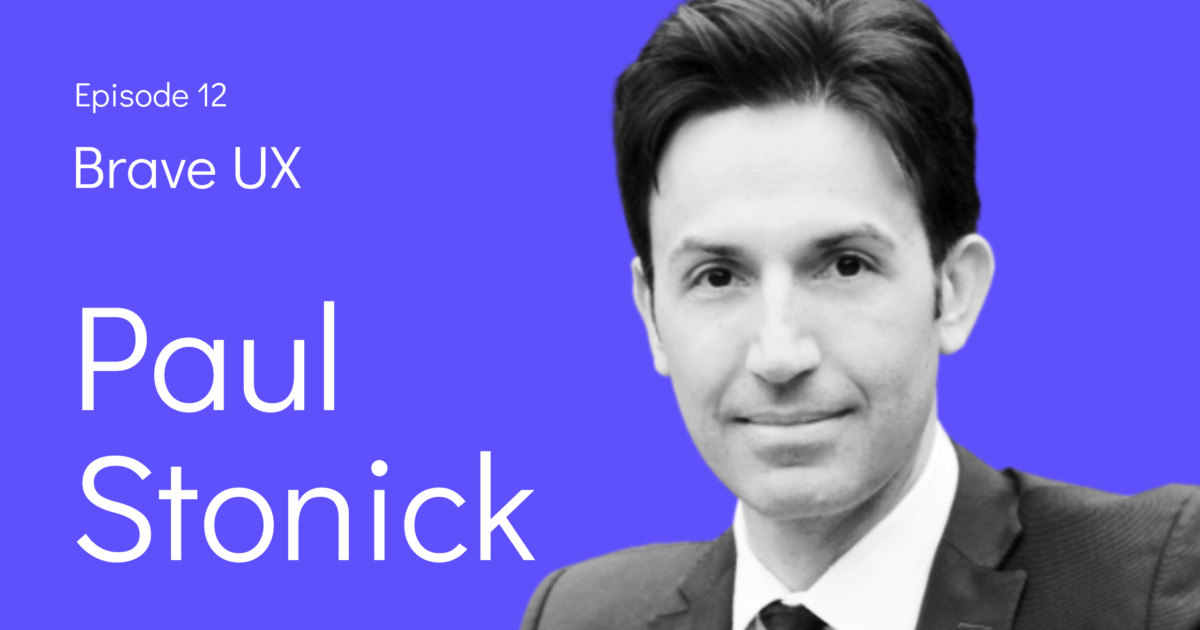 Paul Stonick - The Pragmatic Punk's Guide to Leading Design - Ep. 012 ...