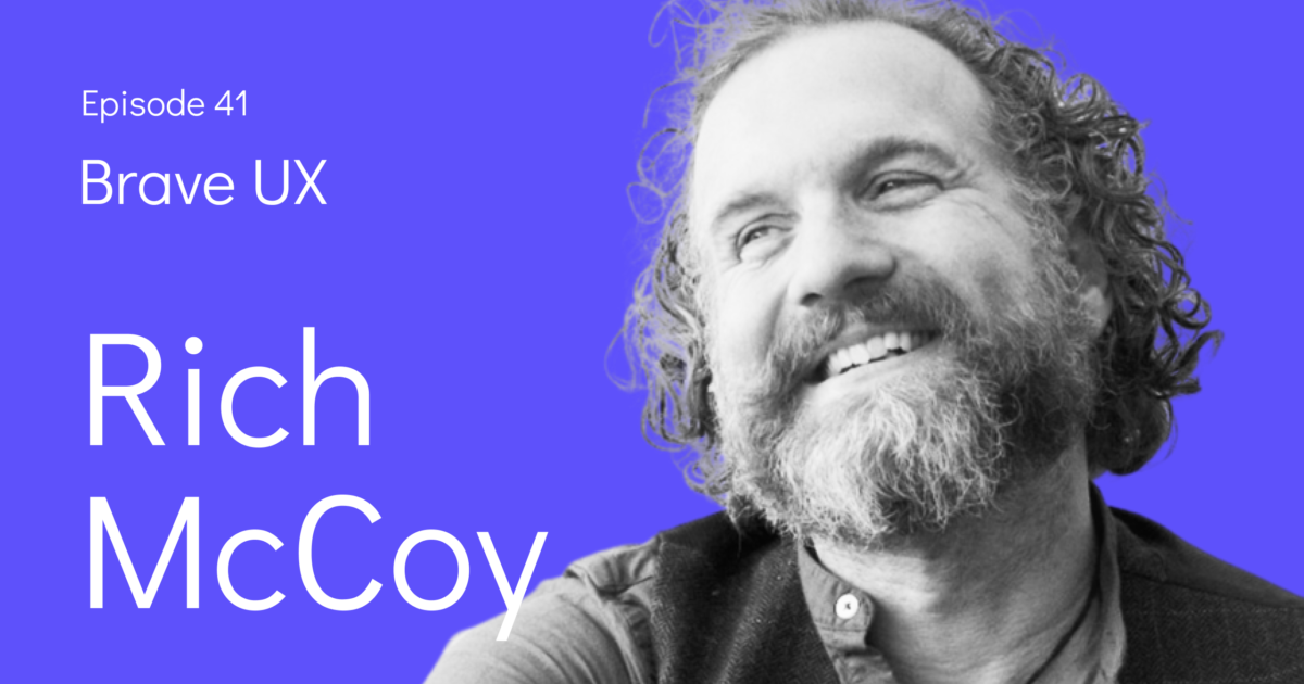 Rich McCoy - Overcoming Fear and Leaning Into Creativity - Ep. 041 ...