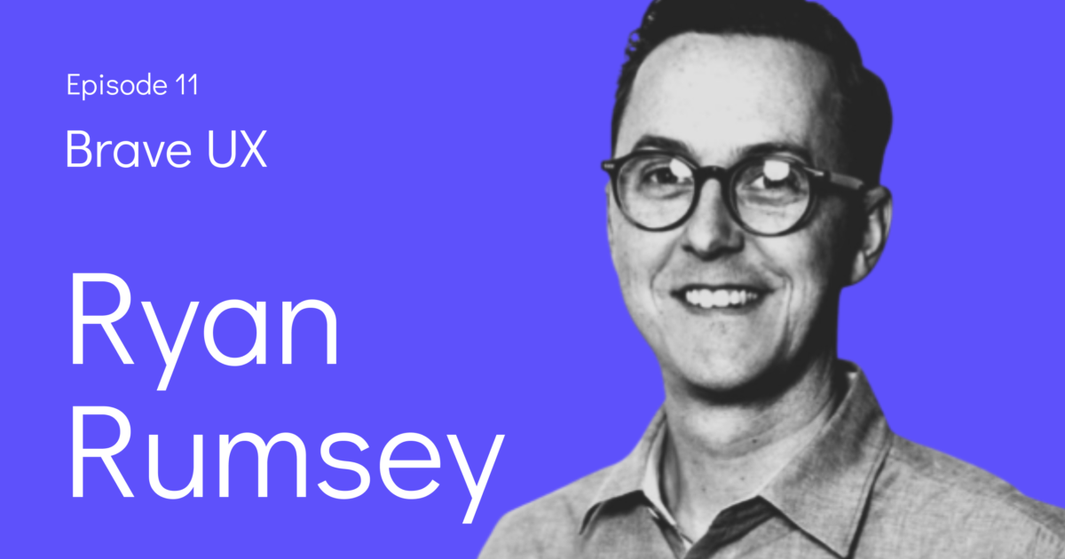 Ryan Rumsey - Taking Your Design Career to the Next Level - Ep. 011 ...