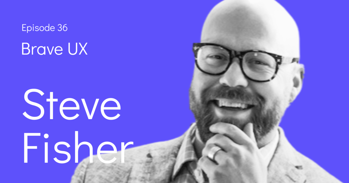 Steve Fisher - Content, Complacency & the Courage to Change - Ep. 036 ...